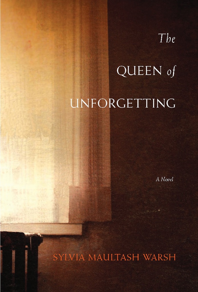 The Queen of Unforgetting by Sylvia Maultash Warsh (Ebook) - Read free ...