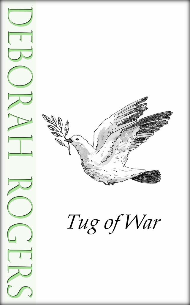 Tug of War: A short story by Deborah Rogers (Ebook) - Read free for 30 days