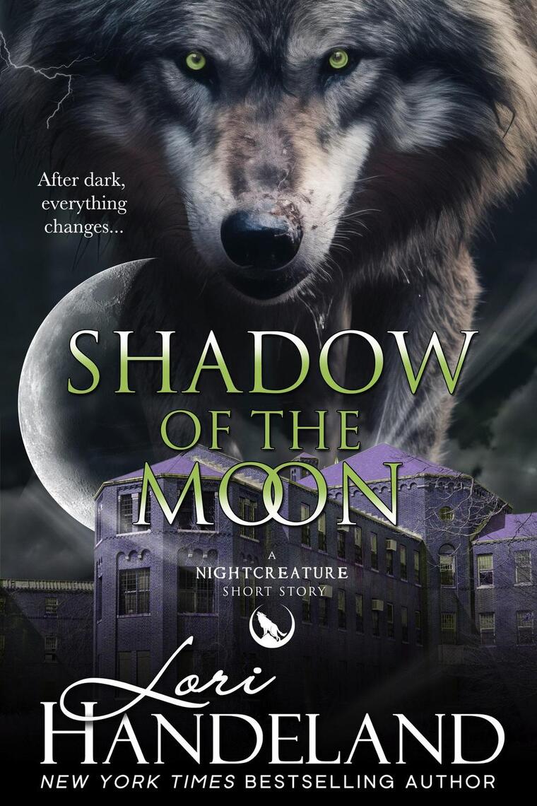 Shadow of the Moon by Lori Handeland (Ebook) - Read free for 30 days