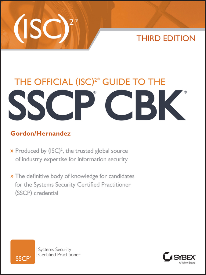 The Official (ISC)2 Guide to the SSCP CBK by Gordon, Steven Hernandez ...