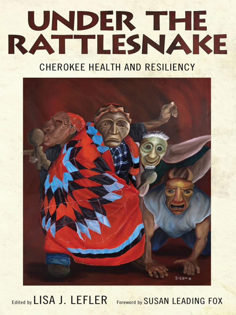 Under the Rattlesnake by Lisa J. Lefler, Susan Leading Fox, Heidi M ...