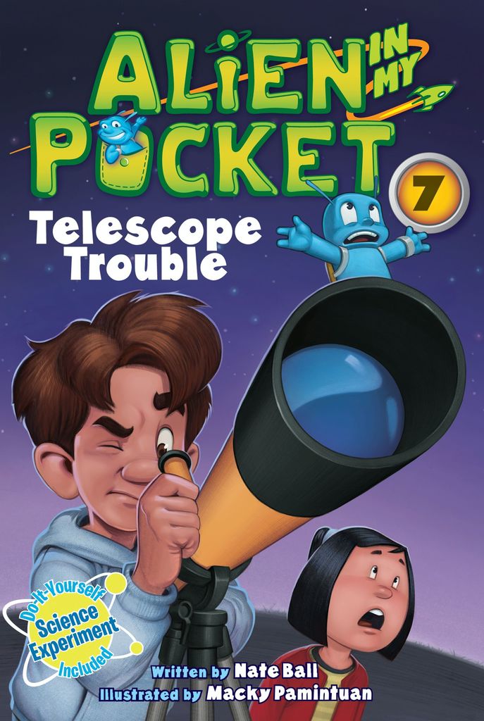 Alien in My Pocket #7: Telescope Troubles by Nate Ball, Macky Pamintuan ...