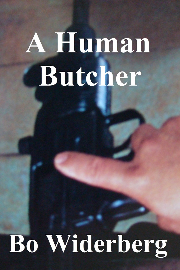 A Human Butcher by Bo Widerberg (Ebook) - Read free for 30 days