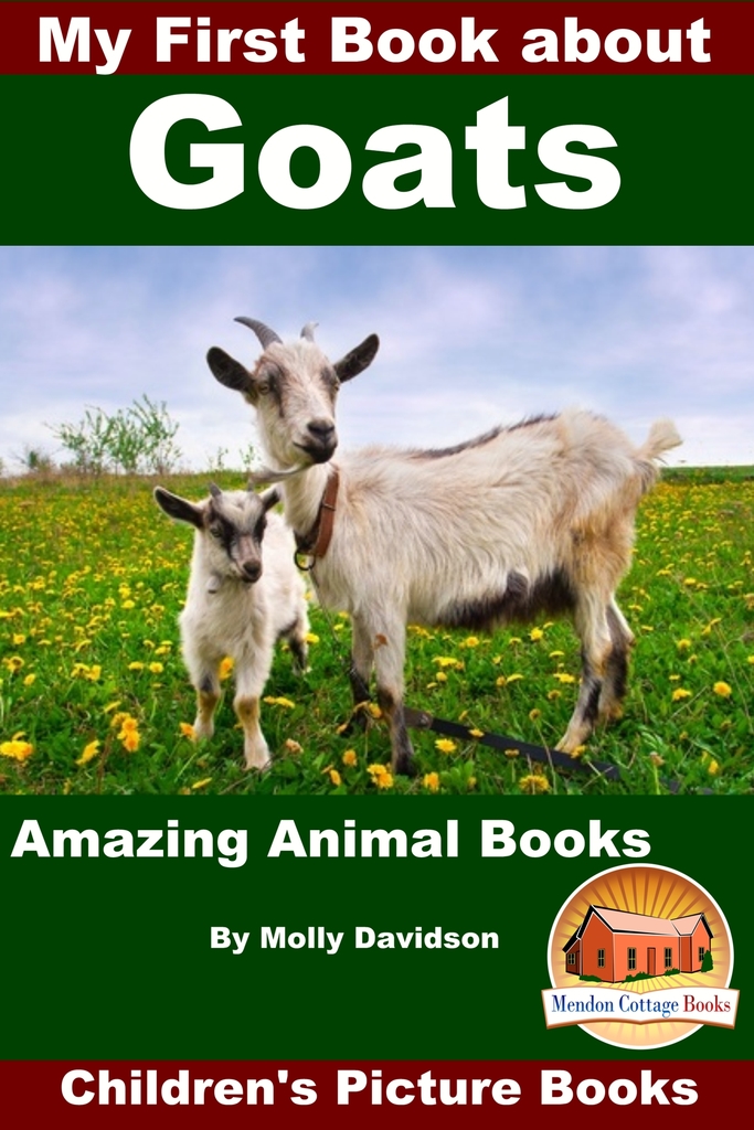 My First Book about Goats: Amazing Animal Books - Children's Picture ...