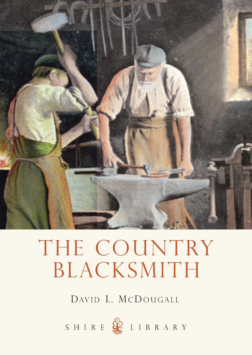 The Country Blacksmith by David L. McDougall (Ebook) - Read free for 30 ...