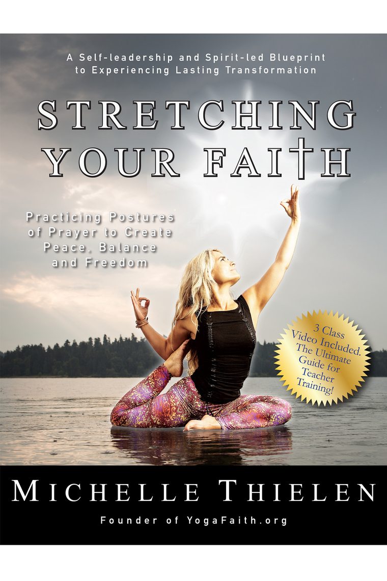 Stretching Your Faith by Michelle Thielen - Ebook | Everand