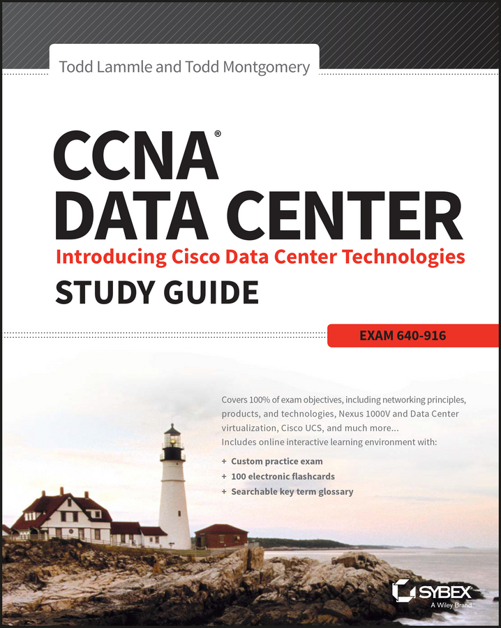 CCNA Data Center: Introducing Cisco Data Center Technologies Study ...
