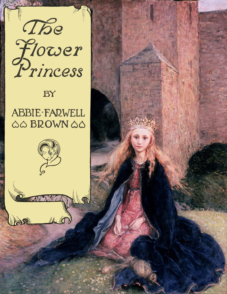The Flower Princess by Abbie Farwell Brown (Ebook) - Read free for 30 days