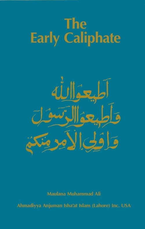 The Early Caliphate by Maulana Muhammad Ali (Ebook) - Read free for 30 days