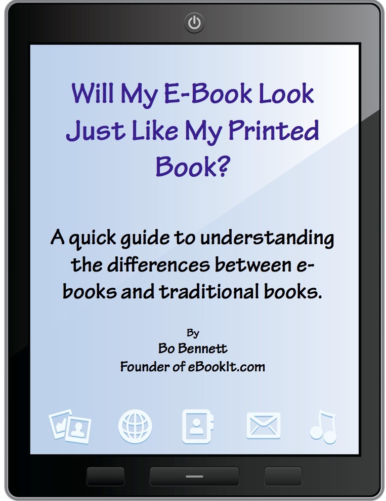 Will My e-Book Look Just Like My Printed Book? by Bo Bennett - Ebook ...