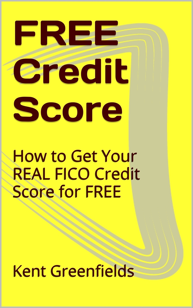 Free Credit Score: How to get your REAL FICO Credit Score for Free by ...