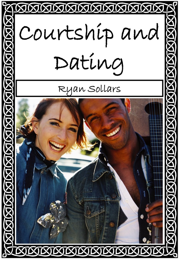 Dating and Courtship by Ryan Sollars - Ebook | Everand