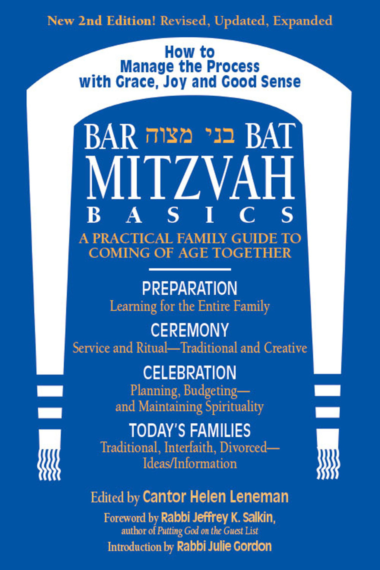 Bar/Bat Mitzvah Basics 2/E by Cantor Helen Leneman, Rabbi Jeffrey K ...