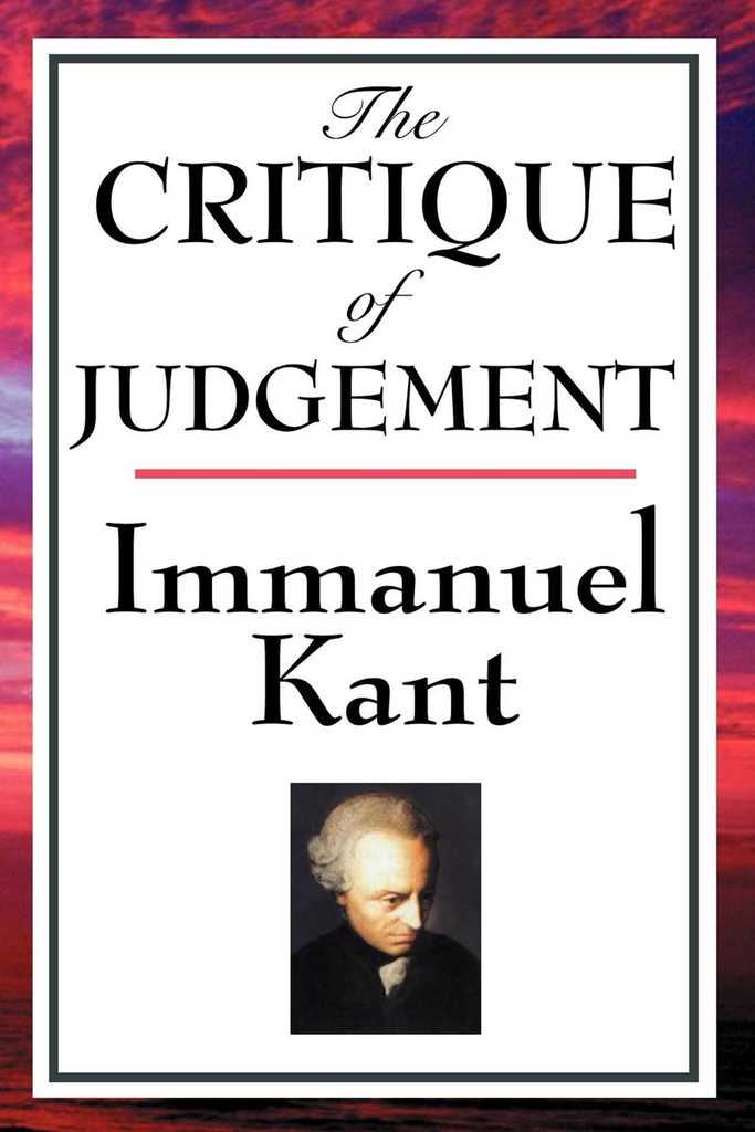 The Critique of Judgment by Immanuel Kant - Book - Read Online