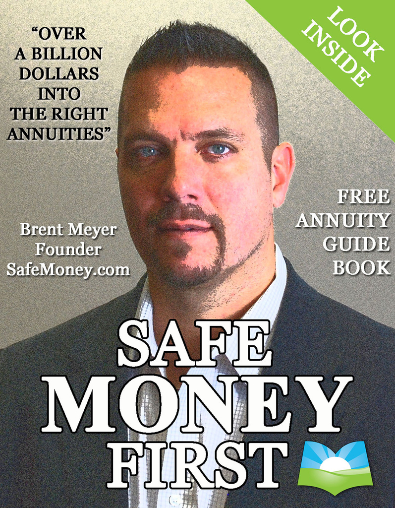 Safe Money First: Your Guidebook to Annuities and Safe Retirement Financial Planning Strategies ...