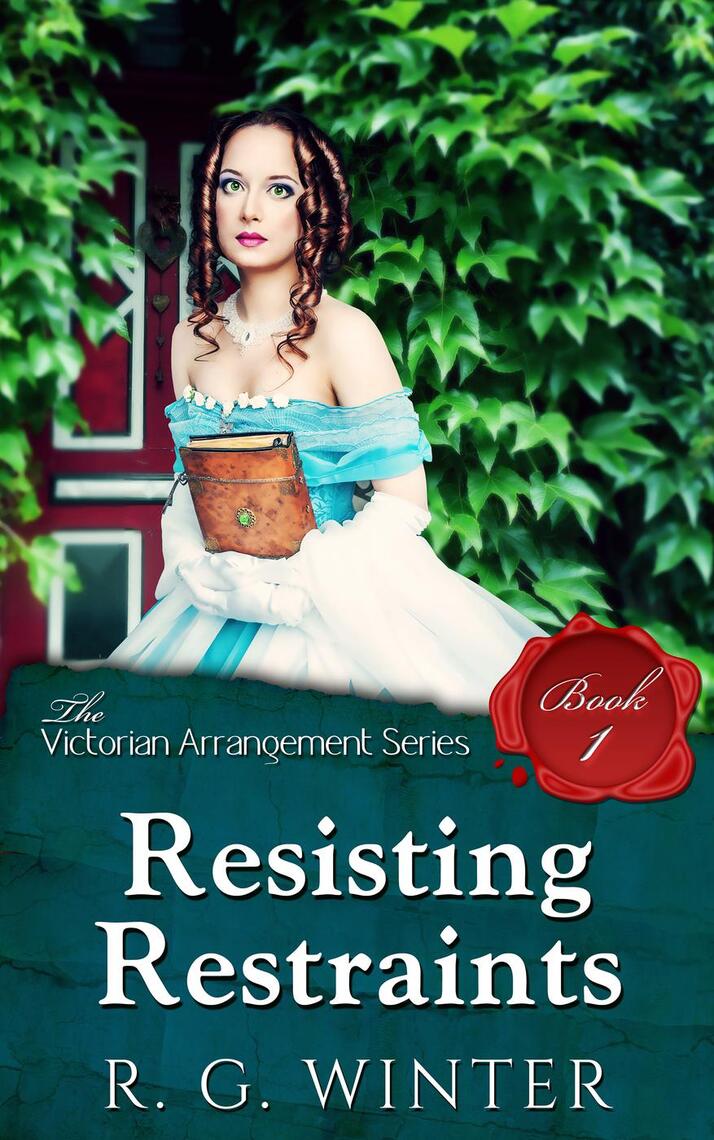 Resisting Restraint by R.G. Winter - Ebook | Everand