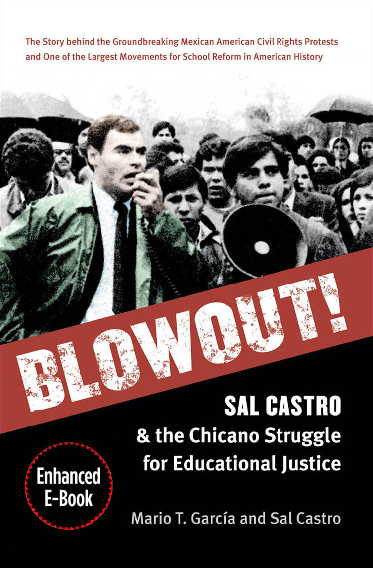 Blowout! by Mario T. García, Sal Castro (Ebook) - Read free for 30 days