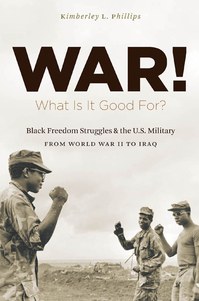 War! What Is It Good For? by Kimberley Phillips Boehm (Ebook) - Read ...