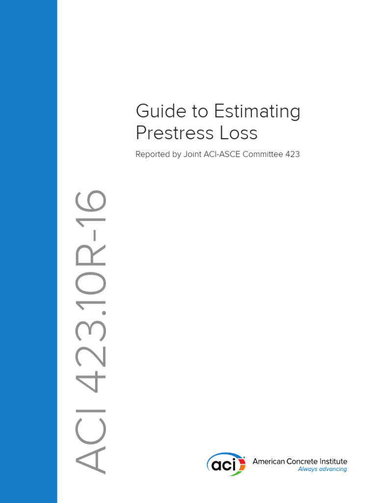 ACI 423.10R-16: Guide to Estimating Prestress Loss by American Concrete ...