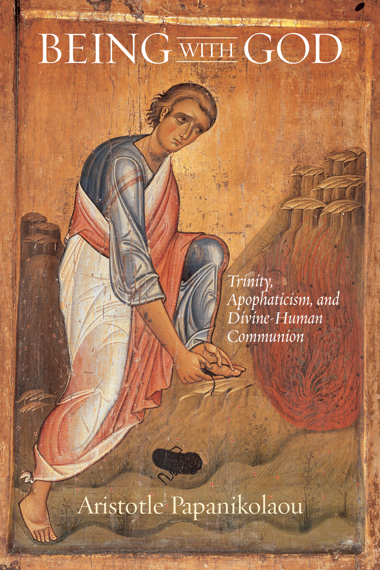 Being With God by Aristotle Papanikolaou (Ebook) - Read free for 30 days