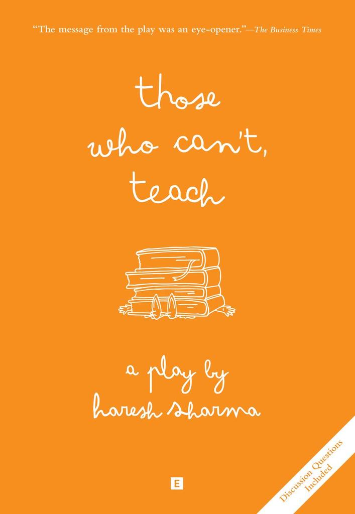 Those Who Can't, Teach by Haresh Sharma (Ebook) - Read free for 30 days