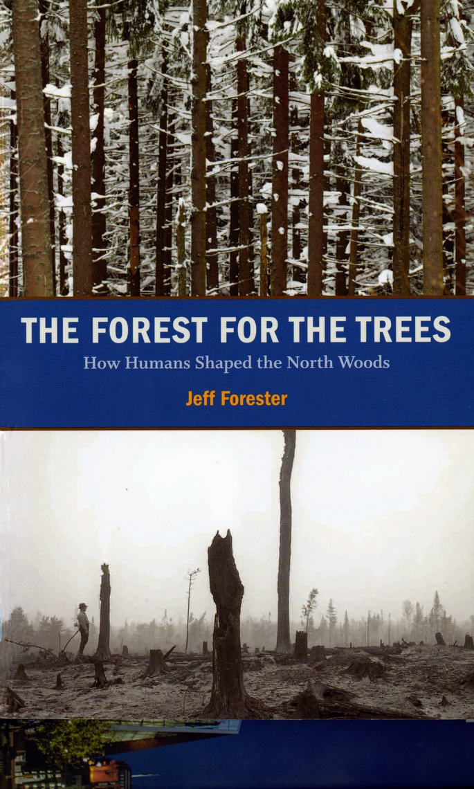 The Forest for the Trees by Jeff Forester - Ebook | Everand