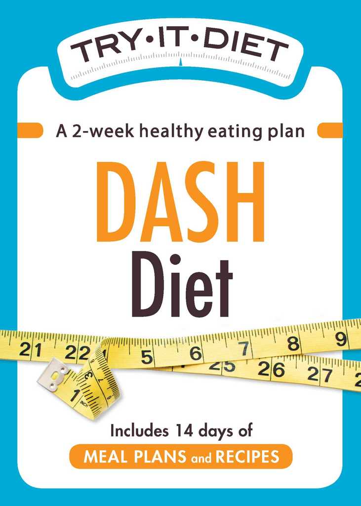 Try-It Diet - DASH Diet by Adams Media (Ebook) - Read free for 30 days