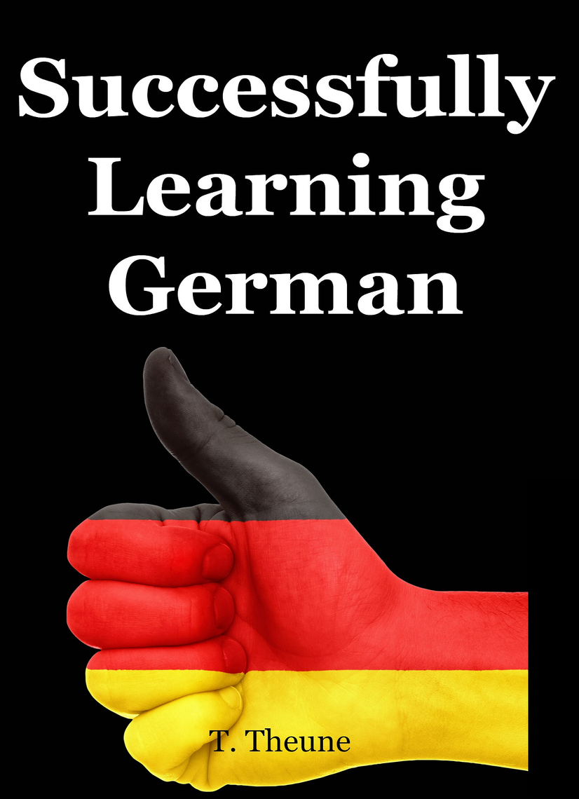 Successfully Learning German By Tanbay Theune Book Read Online