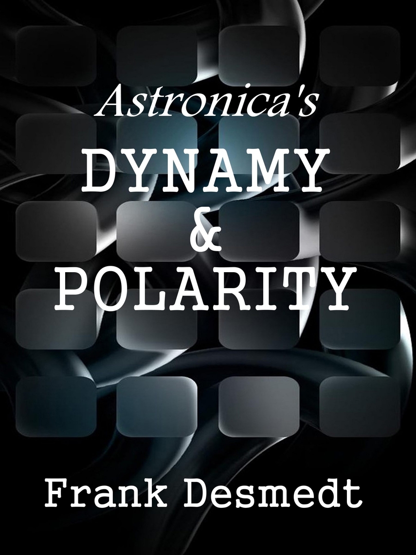 Dynamy & Polarity by Frank Desmedt (Ebook) - Read free for 30 days