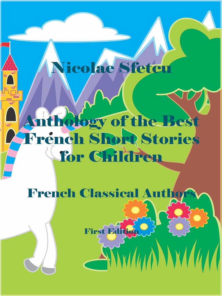 Anthology of the Best French Short Stories for Children by Nicolae ...