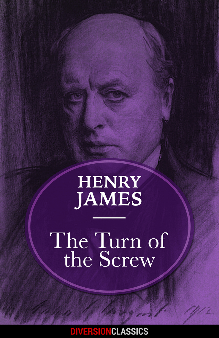 The Turn of the Screw (Diversion Classics) by Henry James (Ebook ...