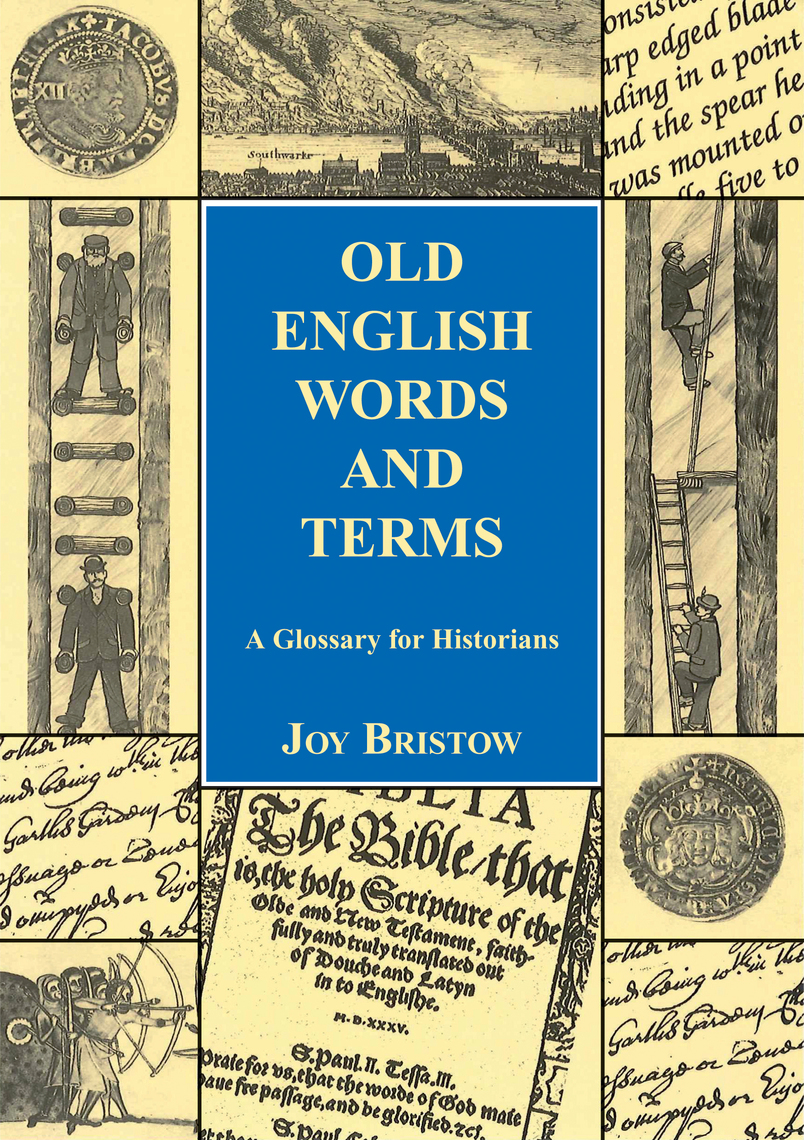 Old English Words and Terms by Joy Bristow (Ebook) - Read free for 30 days