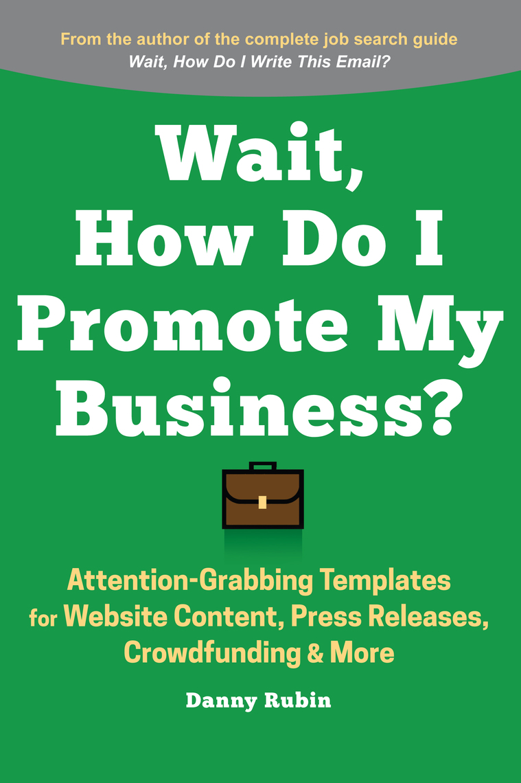Wait, How Do I Promote My Business? by Danny Rubin (Ebook) - Read free ...