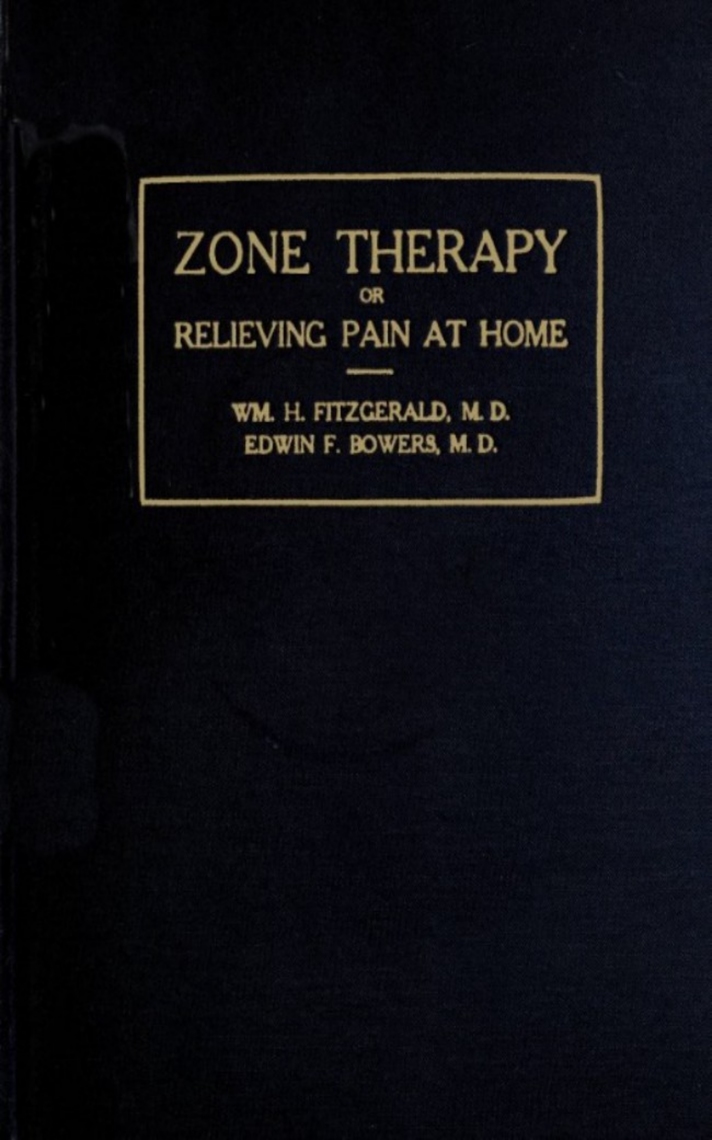 Zone Therapy by William H. Fitzgerald, Edwin F. Bowers (Ebook) - Read ...