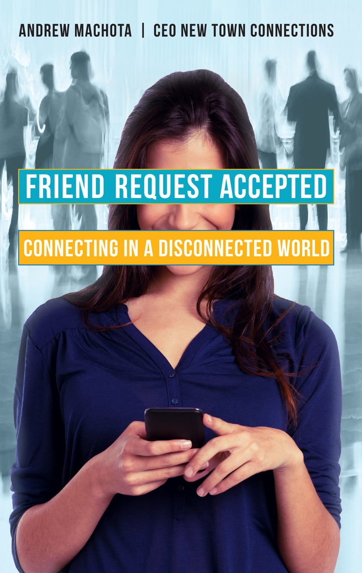 Read Friend Request Accepted Online by Andrew Machota | Books