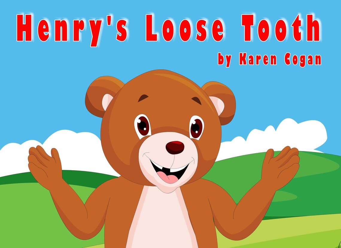 Henry's Loose Tooth by Karen Cogan (Ebook) - Read free for 30 days