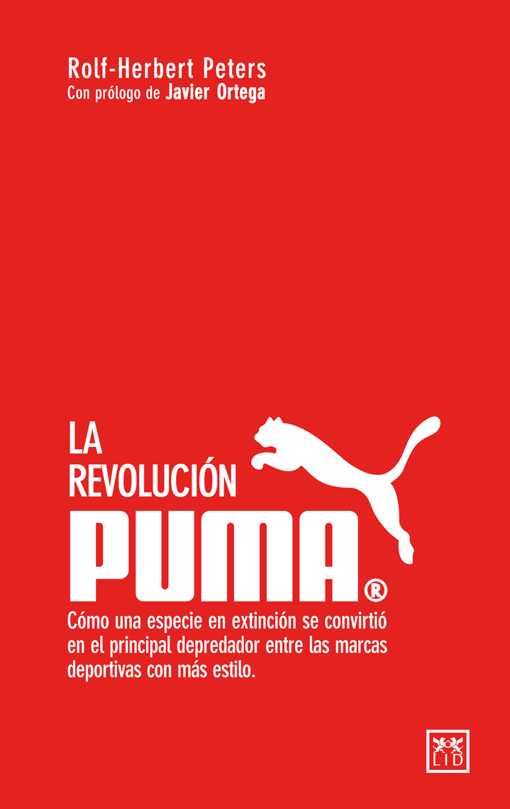 La revolución Puma de Rolf-Herbert Peters (Libro electrónico) Leer gratis durante 30 días