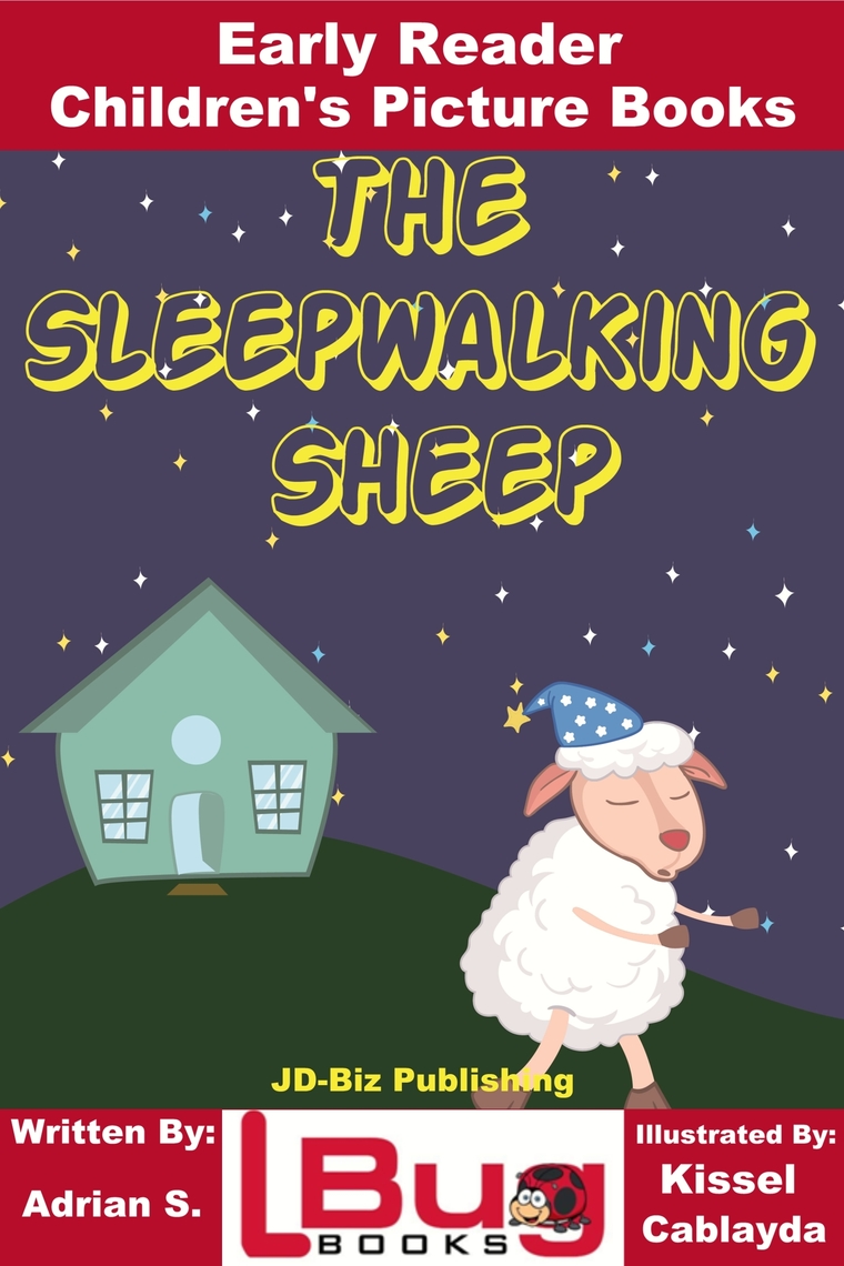 The Sleepwalking Sheep: Early Reader - Children's Picture Books by ...