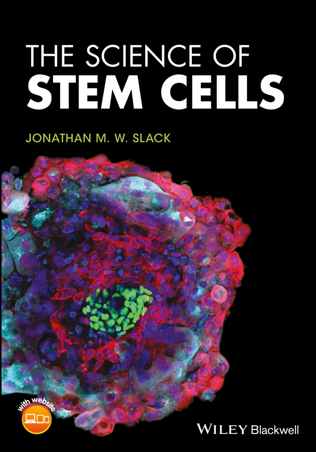 The Science of Stem Cells by Jonathan M. W. Slack (Ebook) - Read free ...