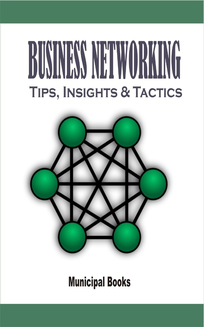 Buisness Networking by Municipal Books (Ebook) - Read free for 30 days