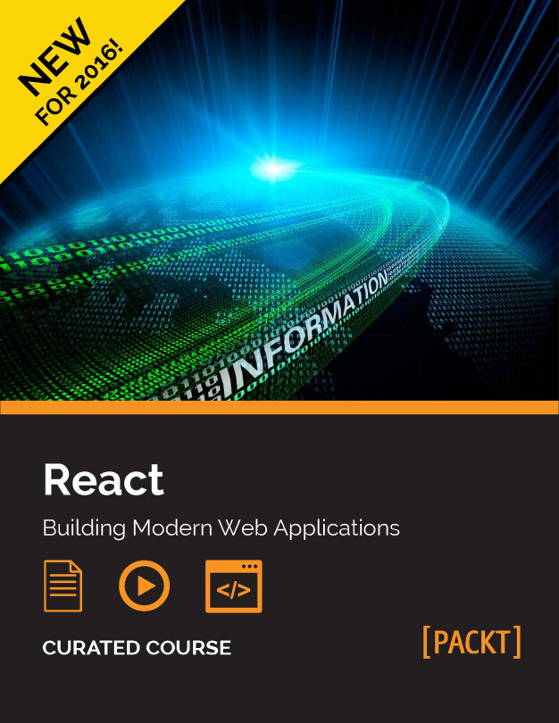 React: Building Modern Web Applications by Jonathan Hayward, Artemij ...
