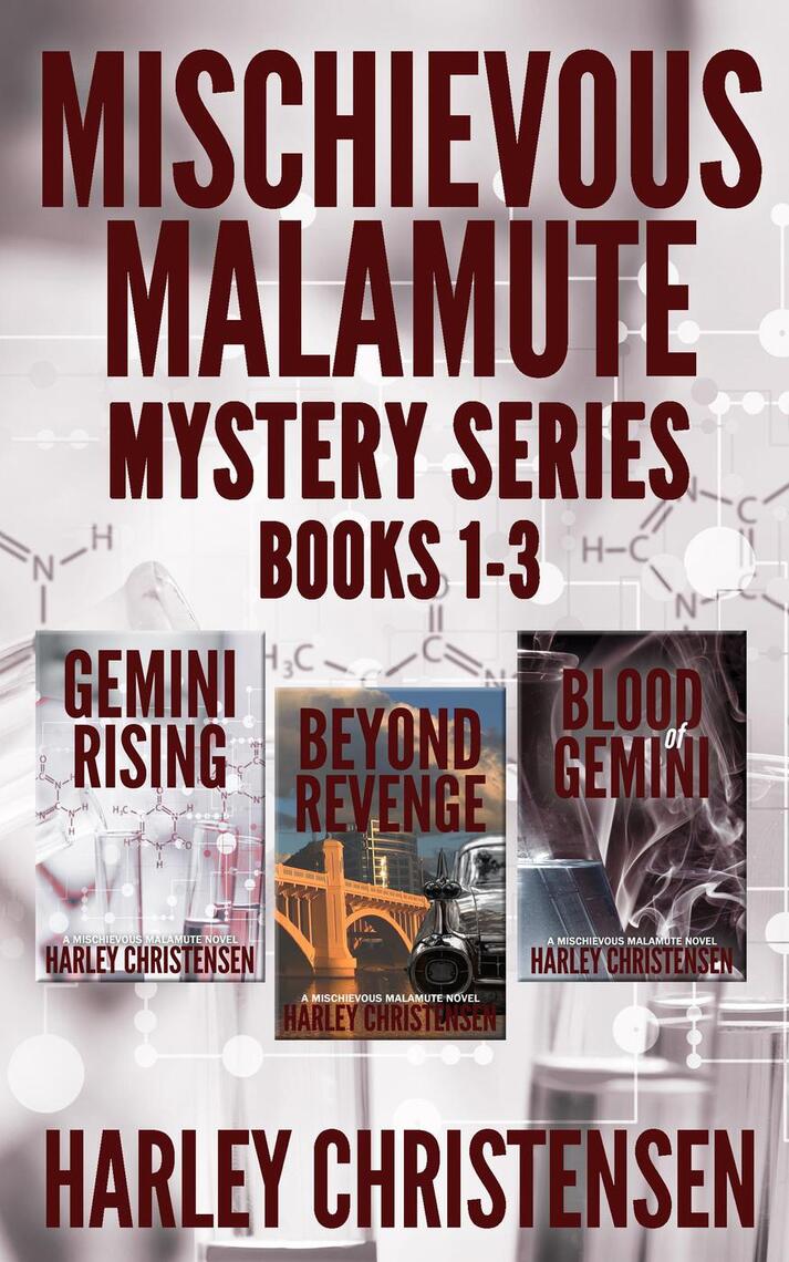 Mischievous Malamute Mysteries, Books 1-3 by Harley Christensen (Ebook ...