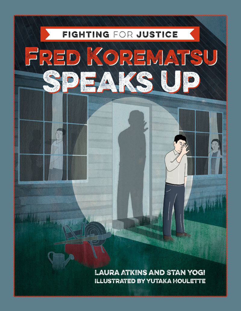 Fred Korematsu Speaks Up by Laura Atkins, Stan Yogi - Ebook | Everand