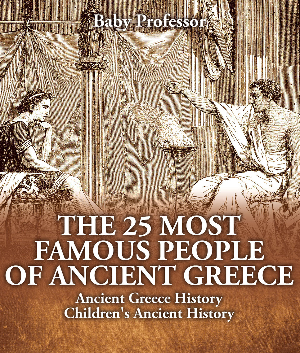 The 25 Most Famous People of Ancient Greece - Ancient Greece History ...