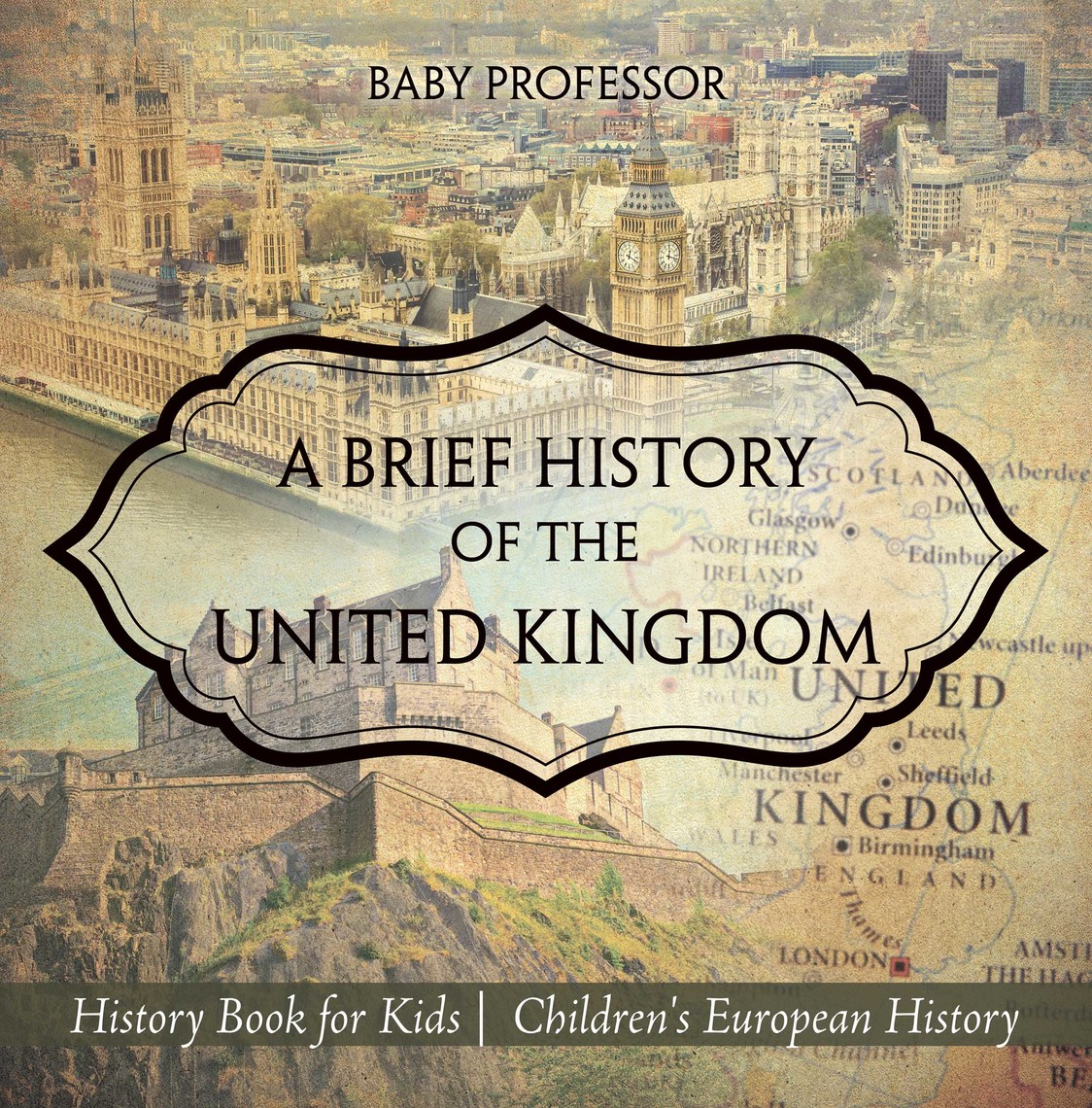 A Brief History of the United Kingdom - History Book for Kids ...