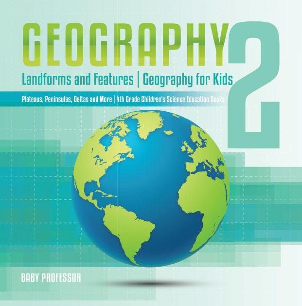 Geography 2 - Landforms and Features | Geography for Kids - Plateaus ...