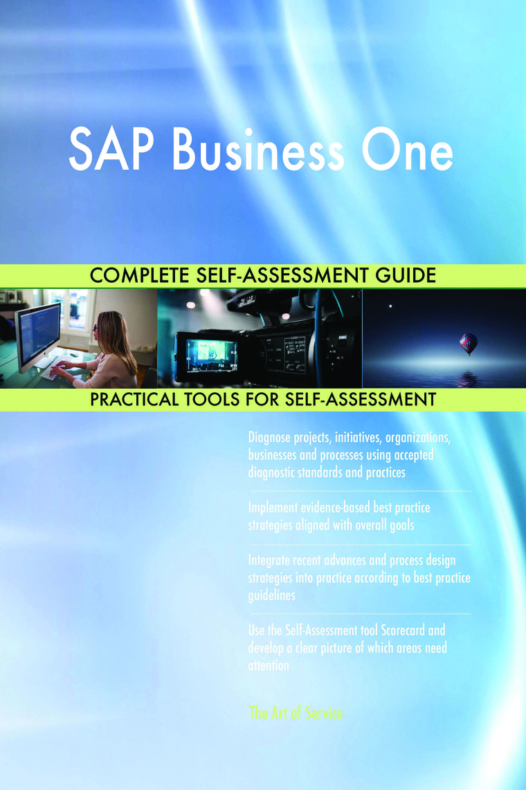 SAP Business One Complete Self-Assessment Guide by Gerardus Blokdyk ...