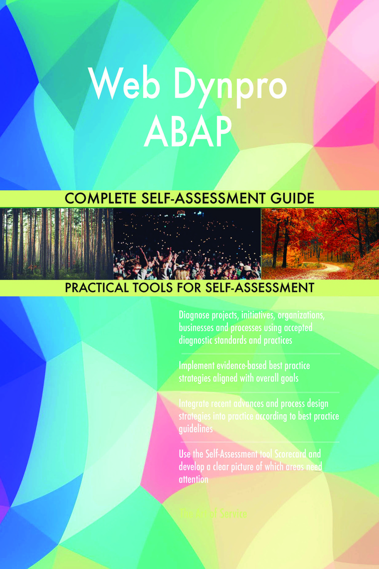 Web Dynpro ABAP Complete Self-Assessment Guide by Gerardus Blokdyk (Ebook) - Read free for 30 days