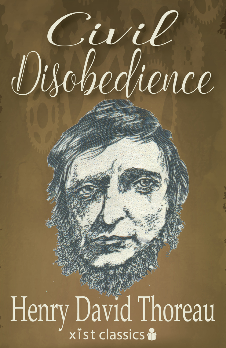 Civil Disobedience by Henry David Thoreau (Ebook) - Read free for 30 days
