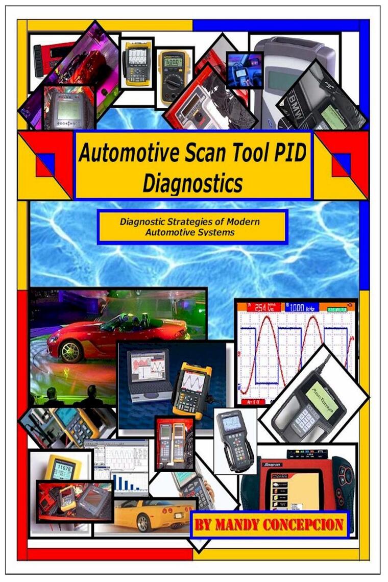 Automotive Scan Tool PID Diagnostics by Mandy Concepcion (Ebook) - Read ...